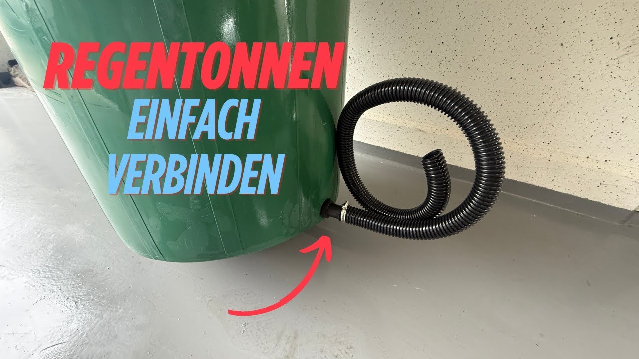 Regentonnen einfach verbinden! Anleitung - YouTube