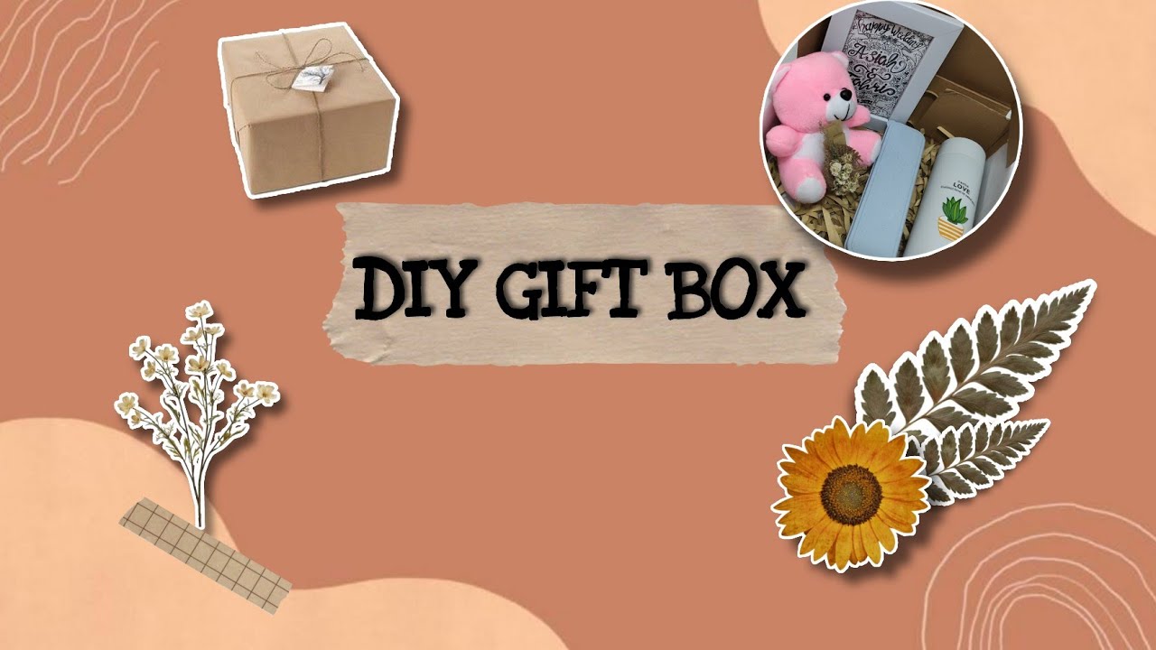GIFT BOX - CARA MEMBUAT GIFT BOX SIMPLE DAN AESTHETICS~ Siti Masitah ...