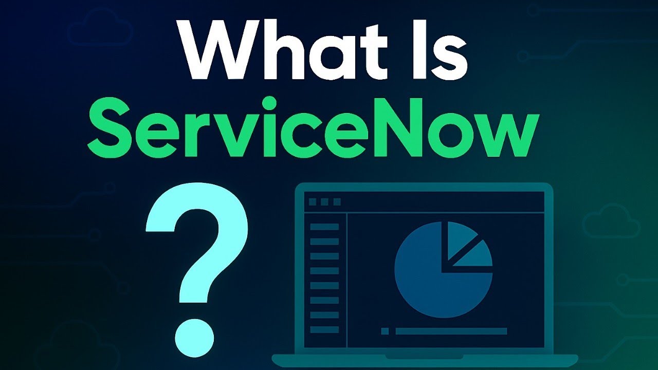 What is ServiceNow and How does it work? | Overview of ServiceNow ...