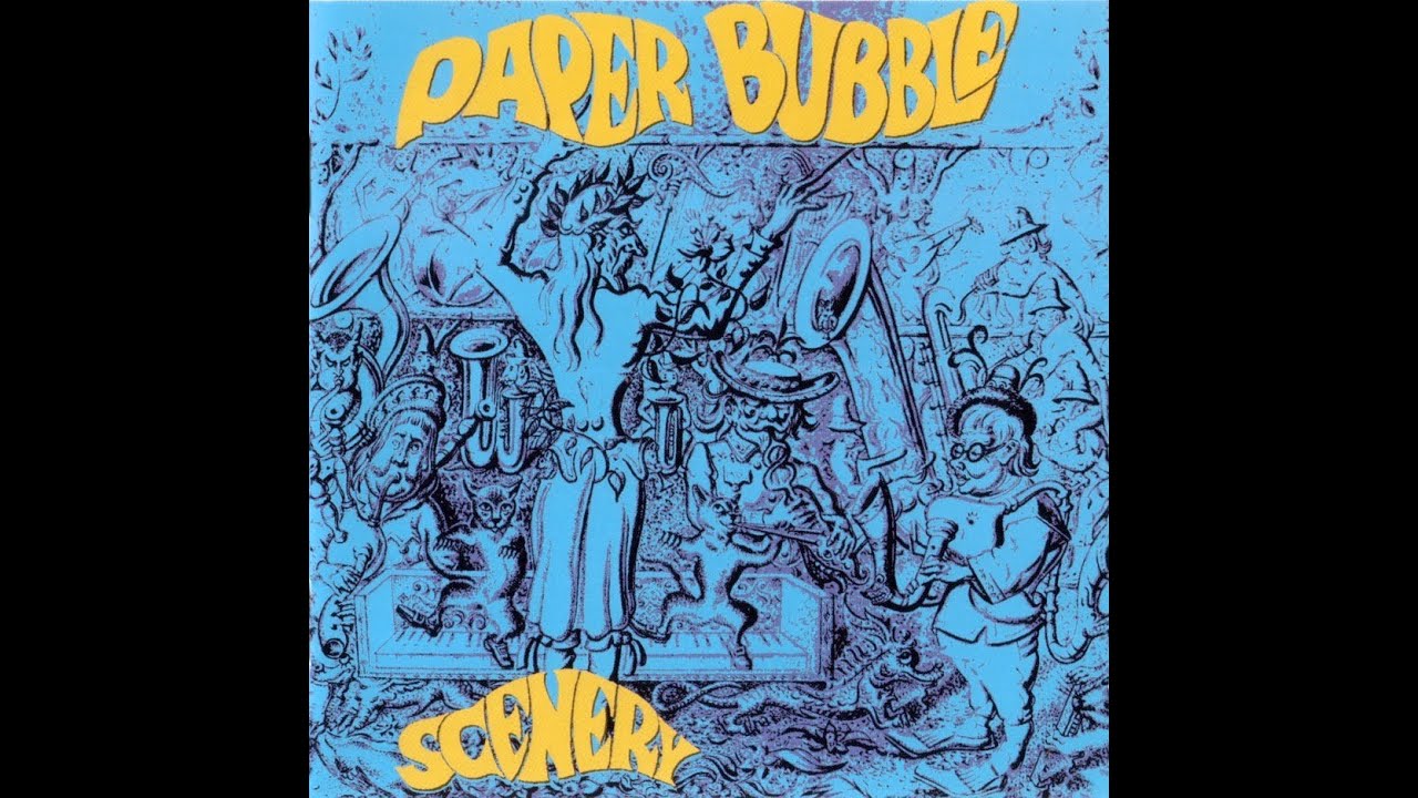 Paper Bubble- Scenery (1969) - YouTube