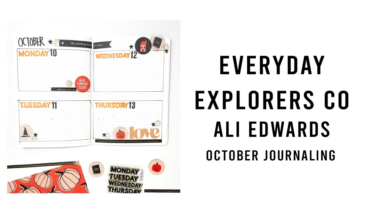 Everyday Explorers Co Ali Edwards October Journaling Process Video ...
