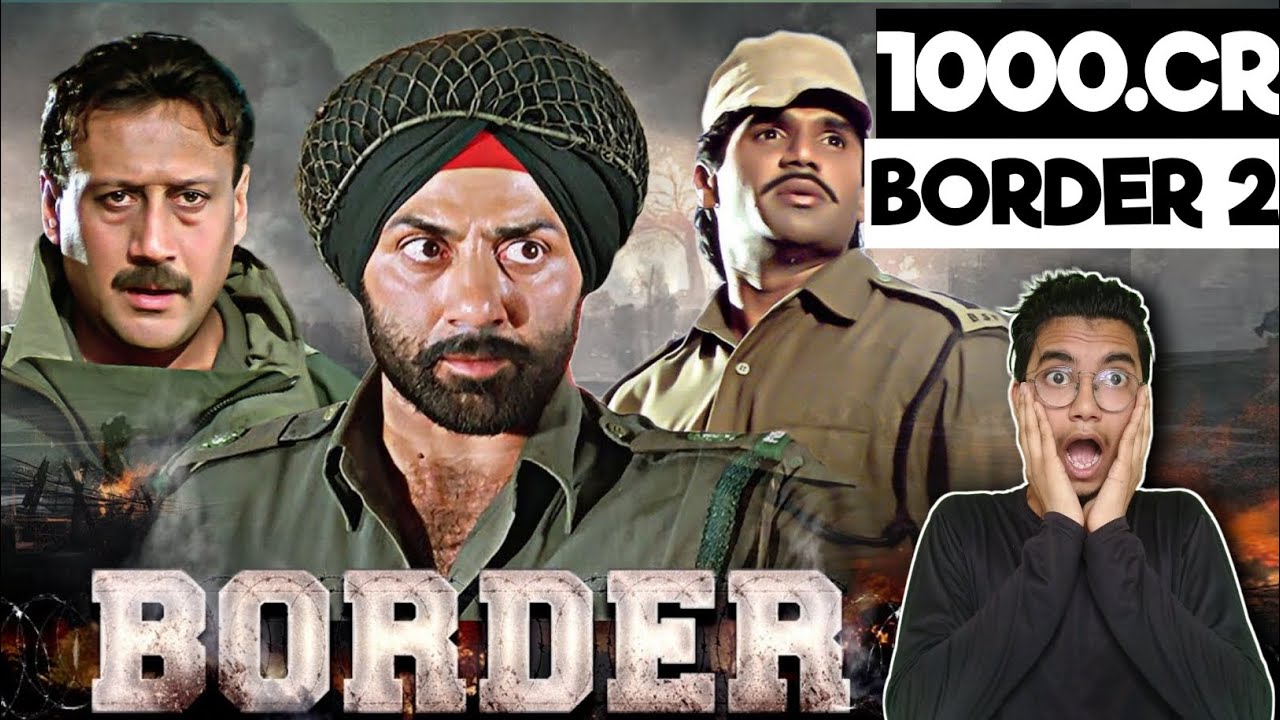 BORDER 2 UPCOMING MOVIE - YouTube