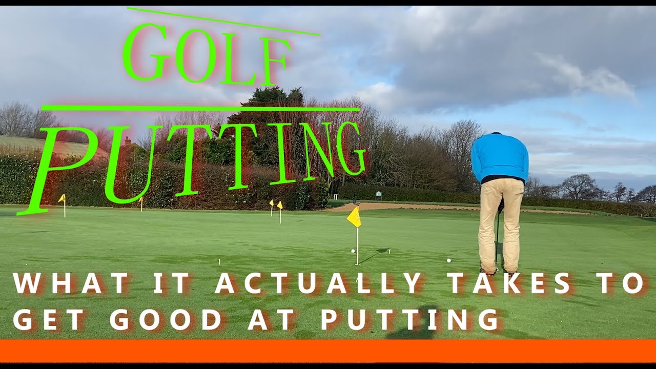 What it takes to ACTUALLY improve putting - YouTube