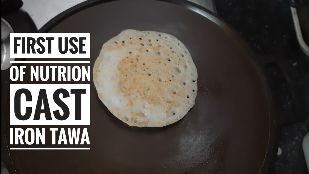 First use of Nutrion Cast Iron Tawa || Appam || Home_Foodie || - YouTube