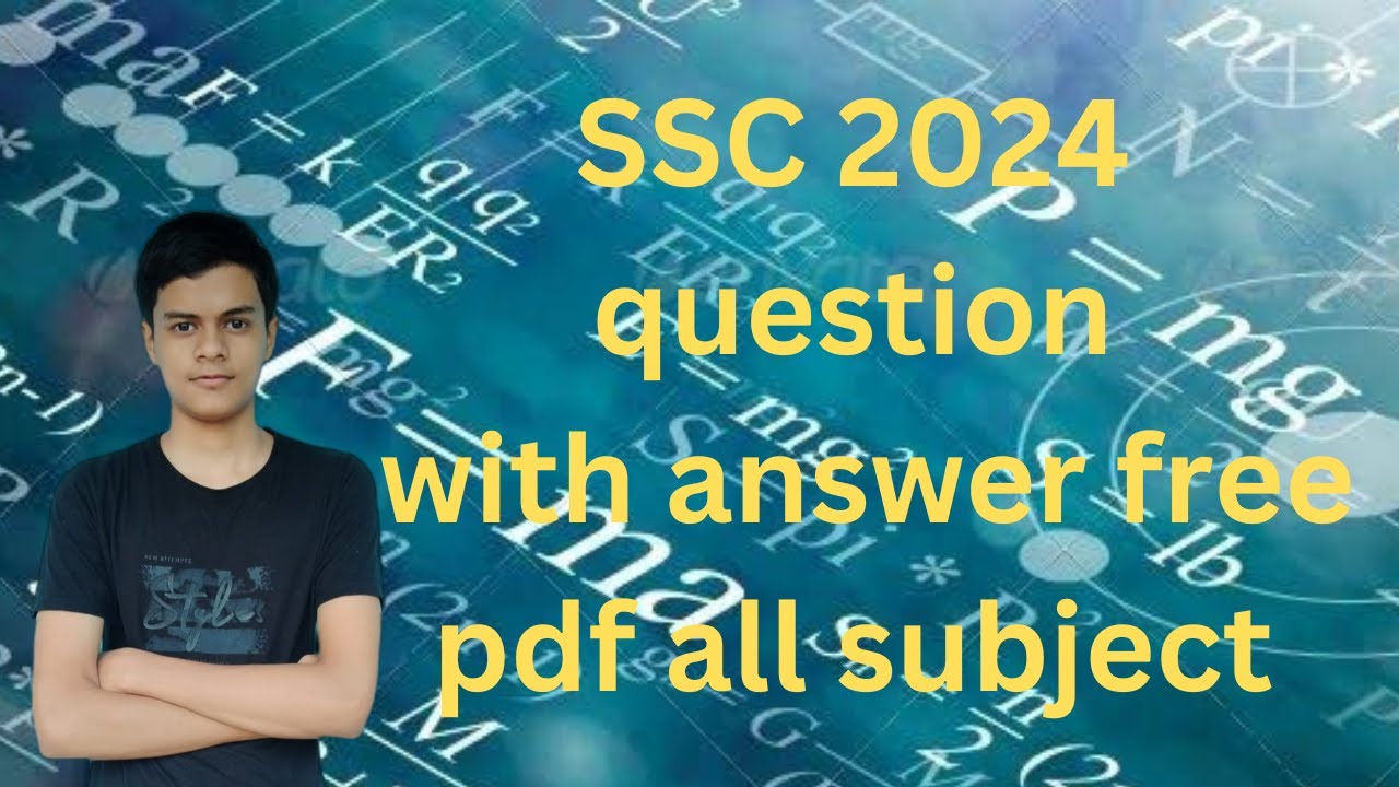 SSC all subject 2024 board question with answer pdf click the ...