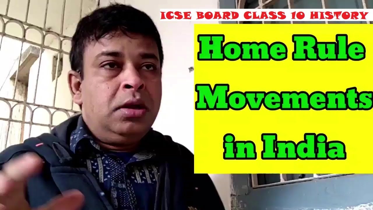 Home Rule Movement In India/ICSE CLASS 10 History topic/Home Rule ...
