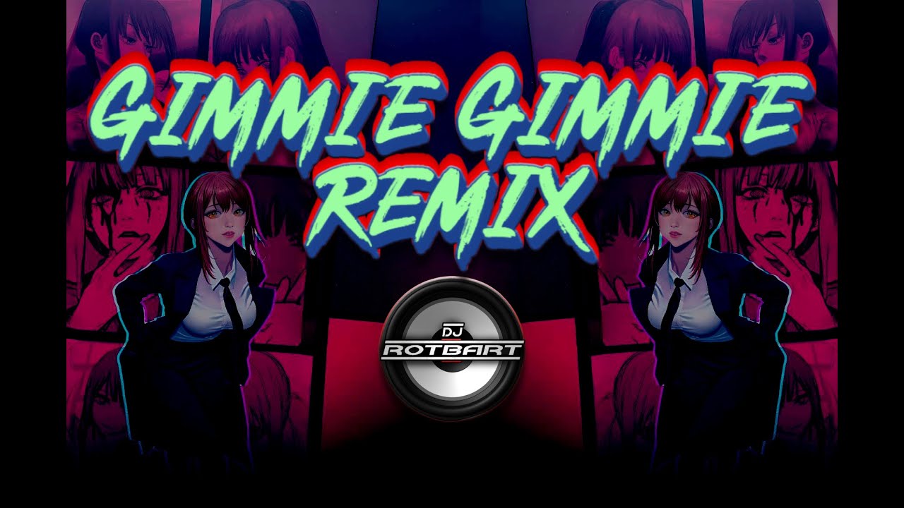 Gimmie Gimmie (DJ Rotbart Remix) TIKTOK - YouTube