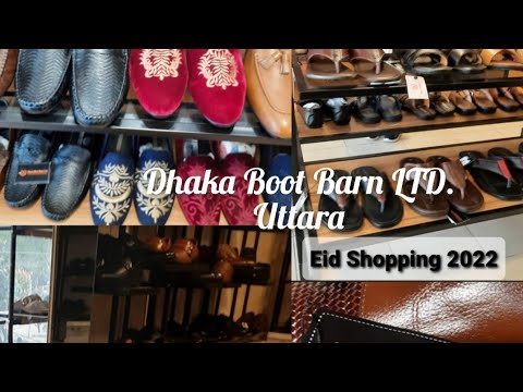 Eid Shopping 2022 ## Dhaka Boot Barn Ltd At Uttara. - YouTube