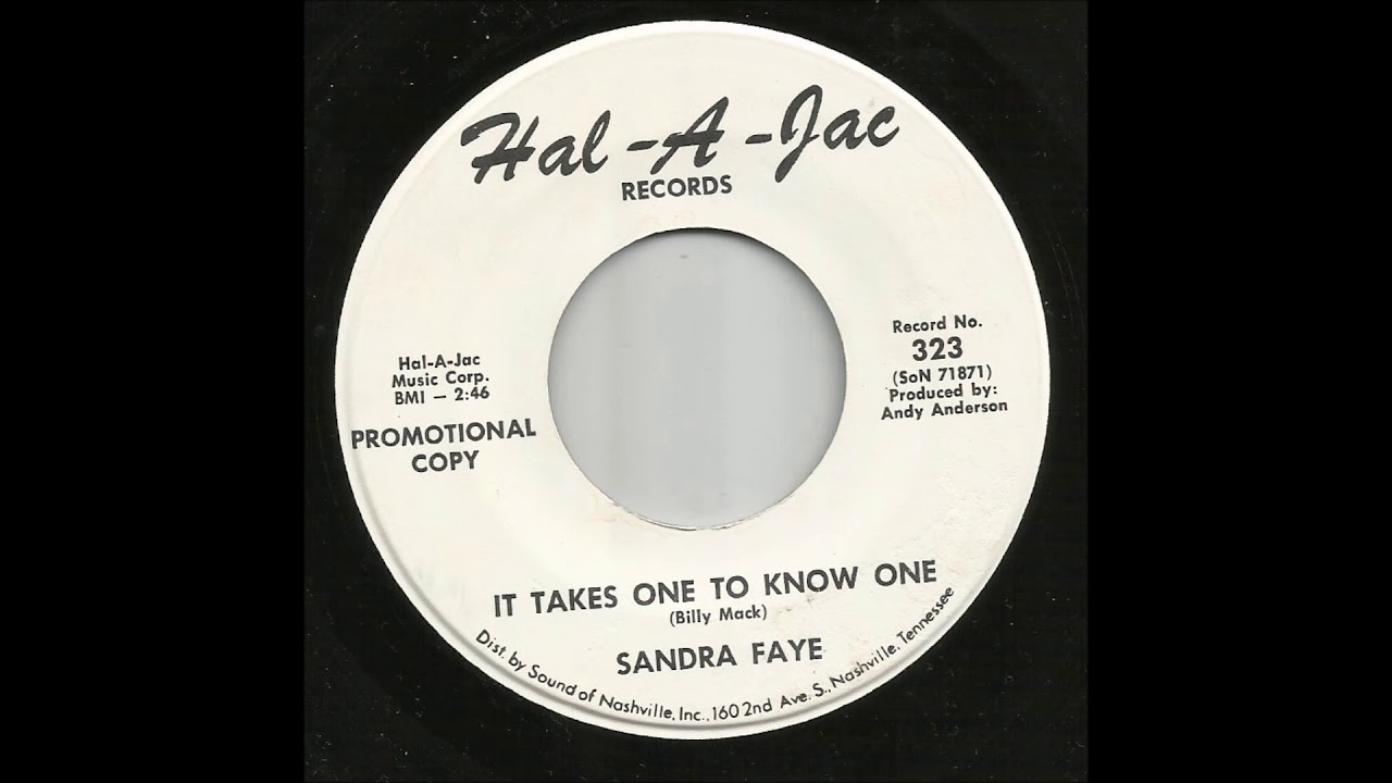 Sandra Faye - It Takes One To Know One - YouTube