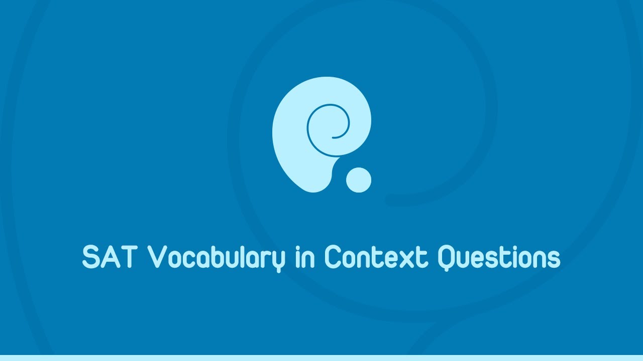 SAT Vocabulary in Context Questions - YouTube