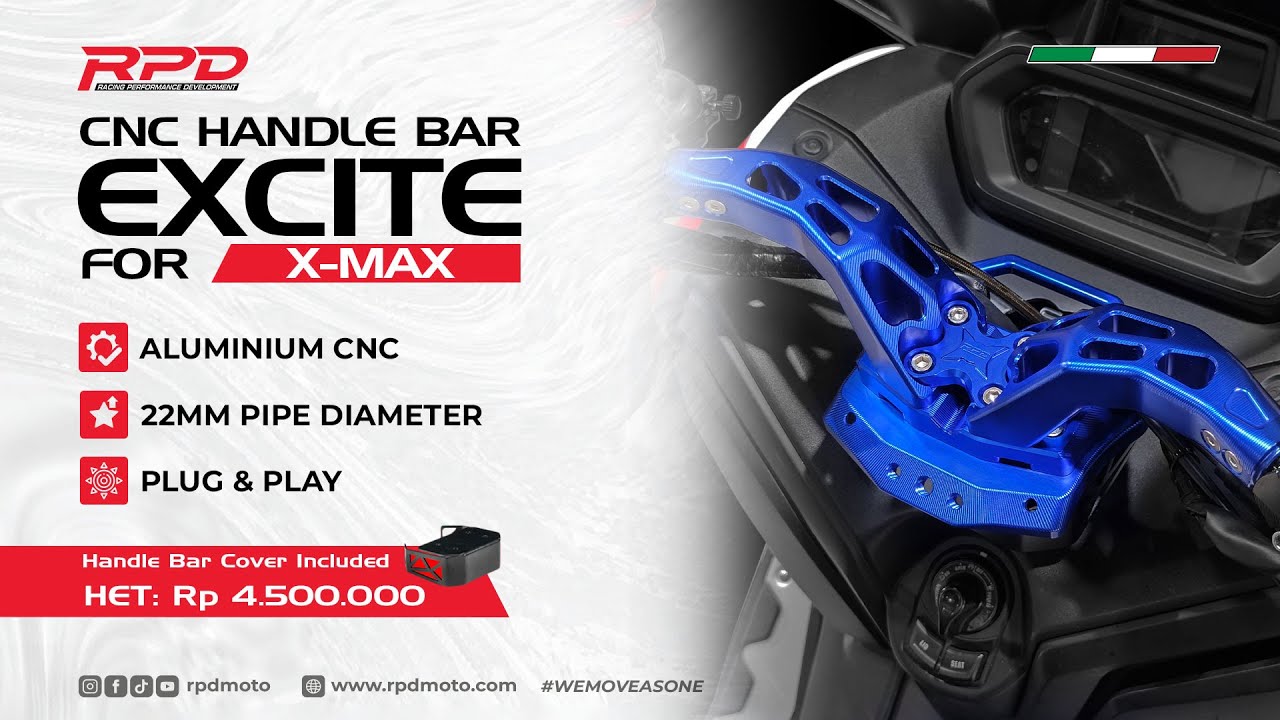 RPD Excite Handle Bar CNC For X-Max with Cover - YouTube