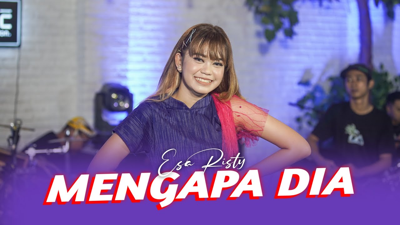 Esa Risty - Mengapa Dia (Official Live Music) ER Music Production - YouTube