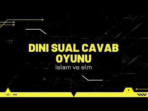 DİNİ SUAL CAVAB -  Bölüm 1 - Dini Sual Cvaba oyunu