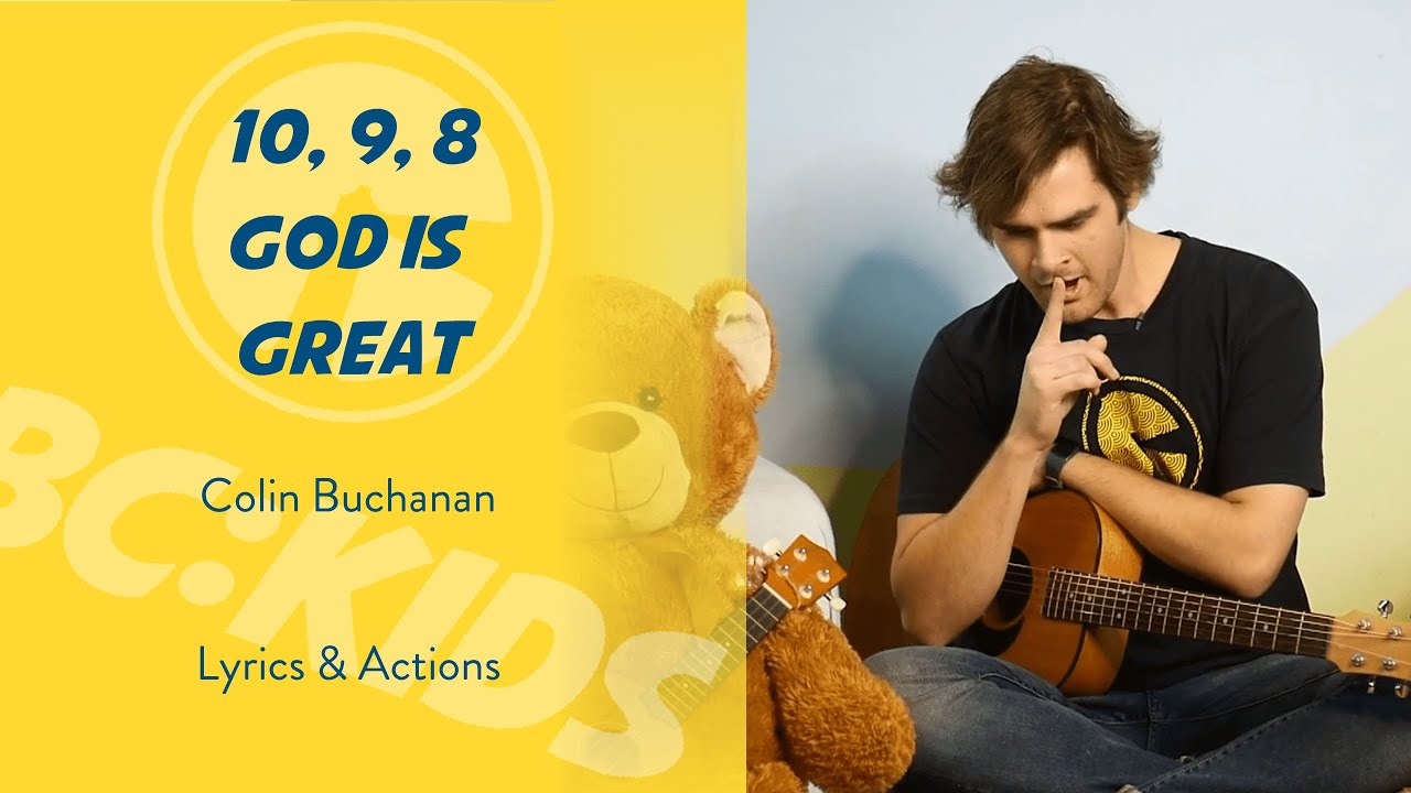 Ten, Nine, Eight God Is Great - Sing Along Lyrics and Actions (Under 5s ...