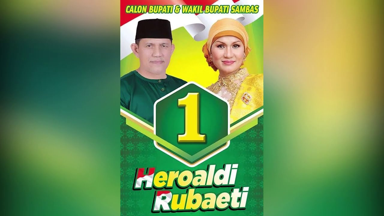 HERO - RUBAETI | "NOMOR 1" UNTUK SAMBAS YANG MAJU DAN MANDIRI - YouTube