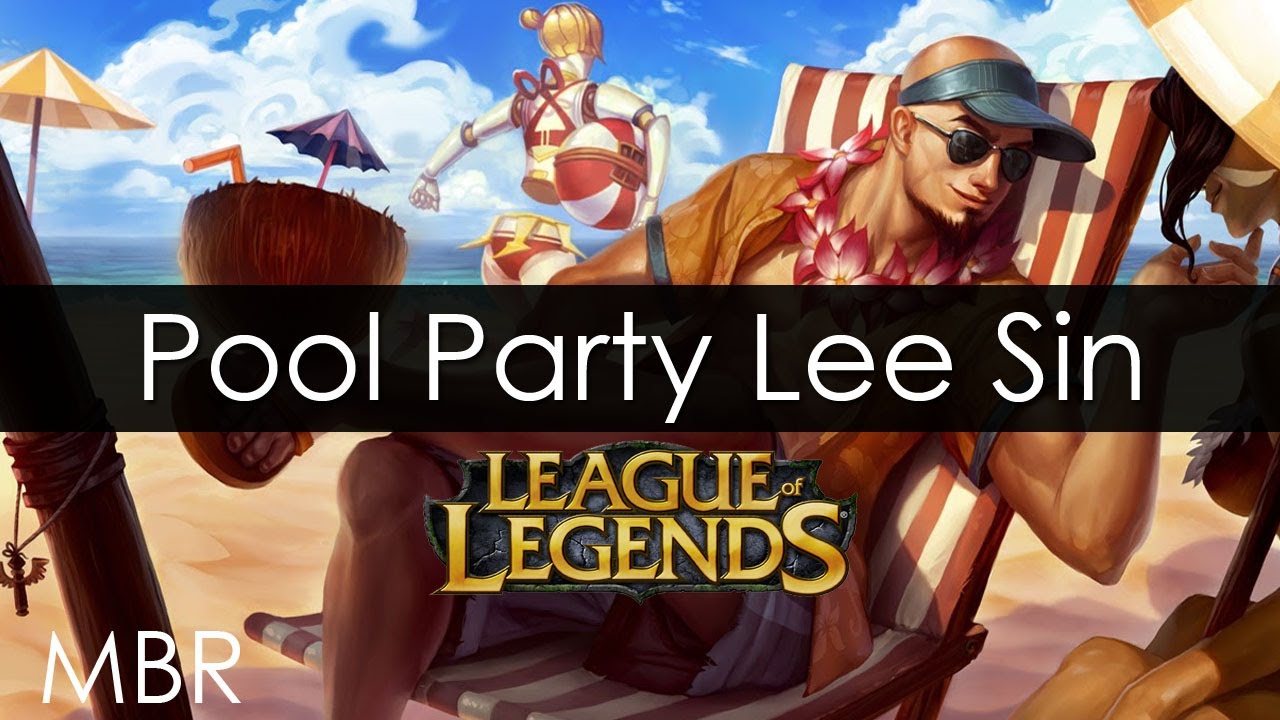 League of Legends - Pool Party Lee Sin - HD - YouTube