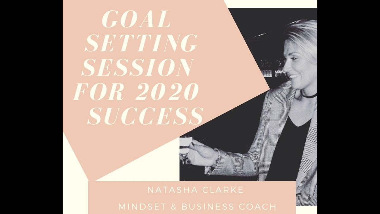 Goal setting session for 2020 success - YouTube