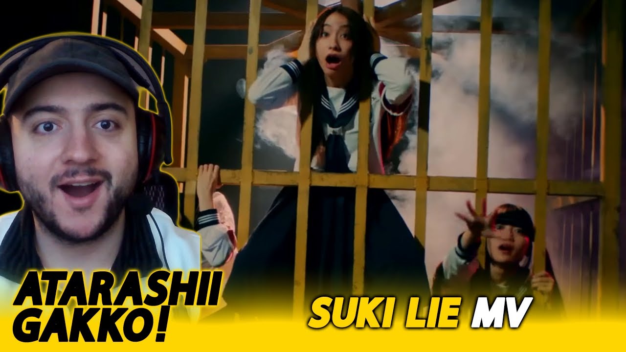 ATARASHII GAKKO! 'Suki Lie' MV | REACTION - YouTube