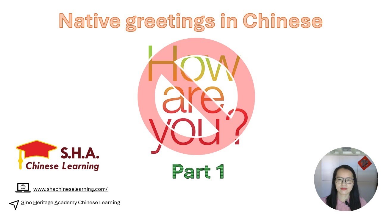 Native Greetings in Chinese - Part 1| "Hello" is ok but "How are you ...