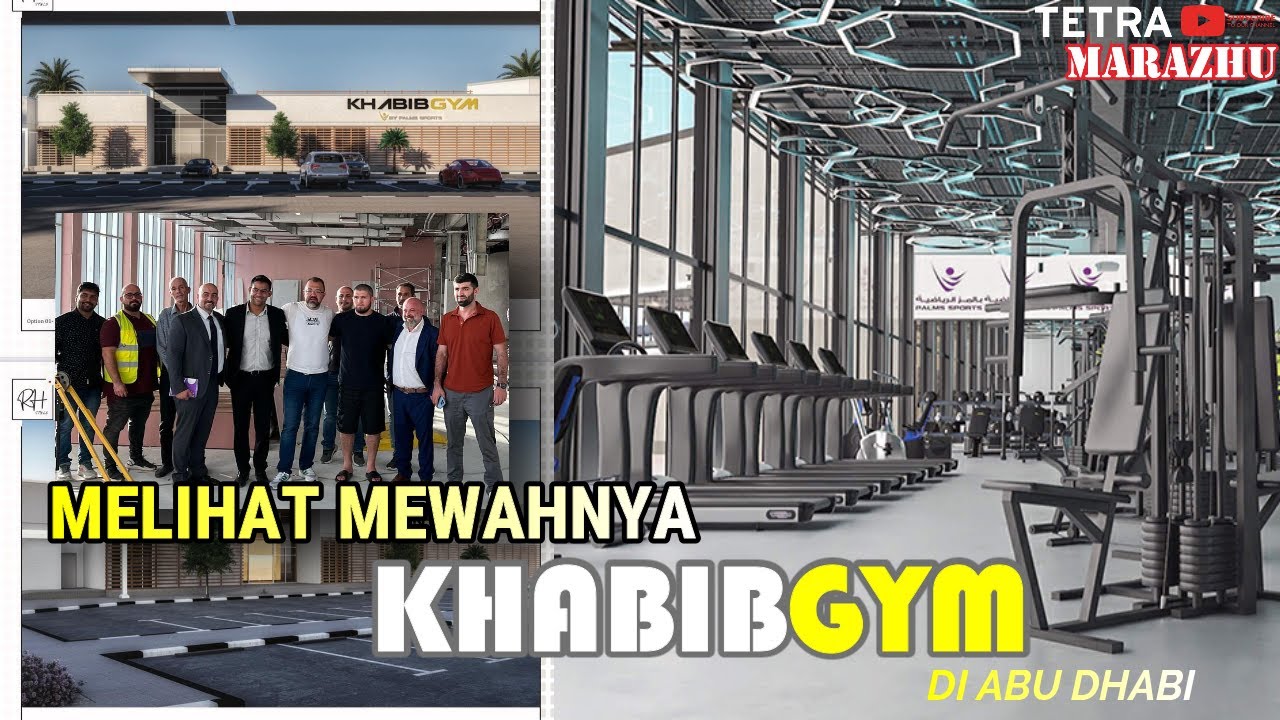 Melihat Mewahnya KHABIB GYM DI ABU DHABI - YouTube