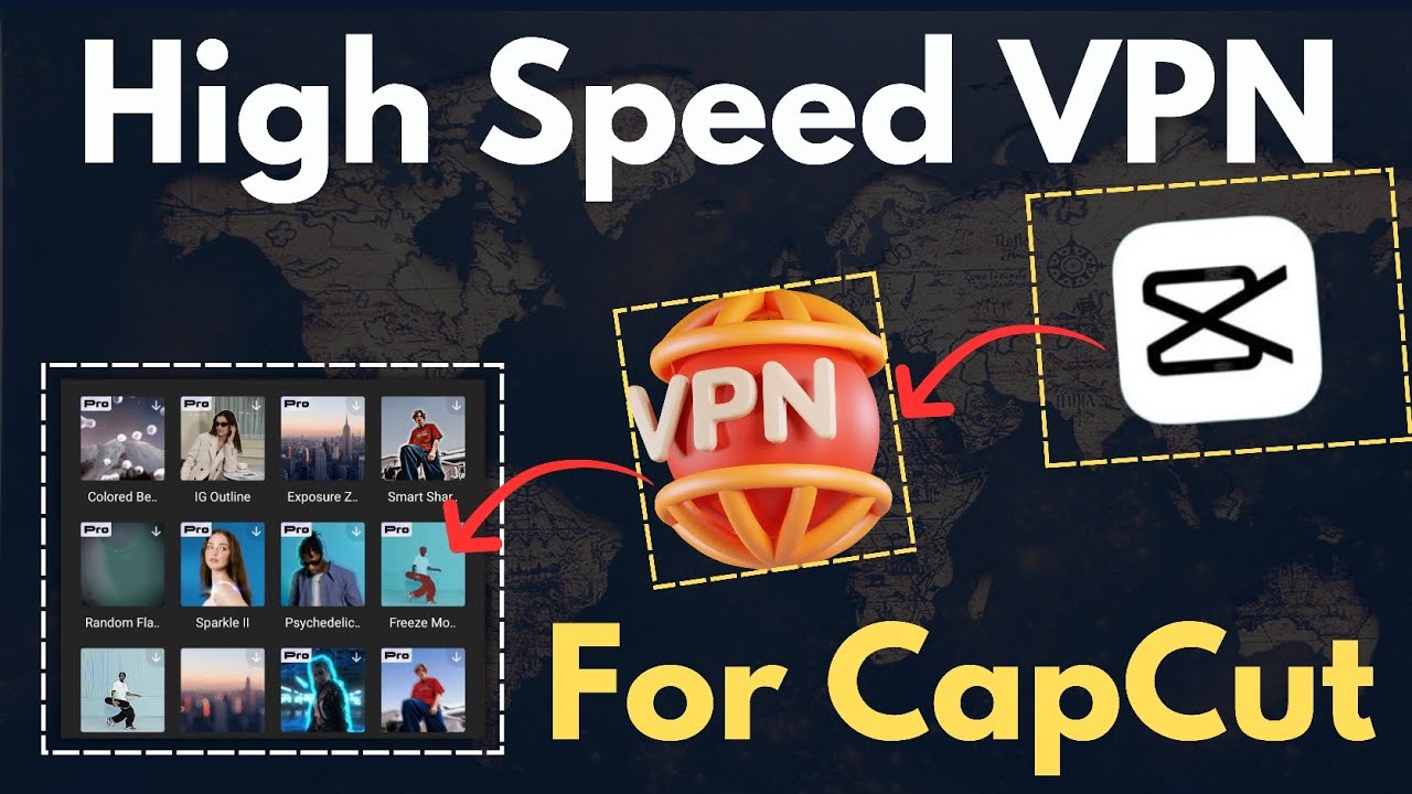 Best VPN For CapCut 2023 | CapCut VPN Download - YouTube