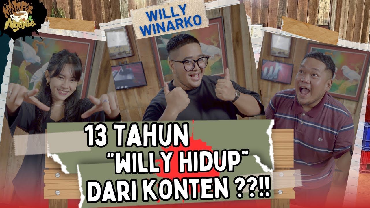 WILLY WINARKO : "PINGIN HIDUP DARI KONTEN?? GINI CARANYA.." - YouTube