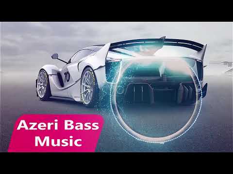Azeri Bass Music { Gidersen Get 2017 }