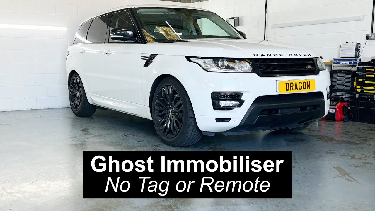 Ghost Immobiliser – No Tag or Remote | Range Rover Sport | Dragon Car ...