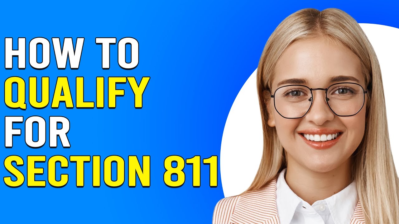 How To Qualify For Section 811 (How To Be Eligible For Section 811) - YouTube