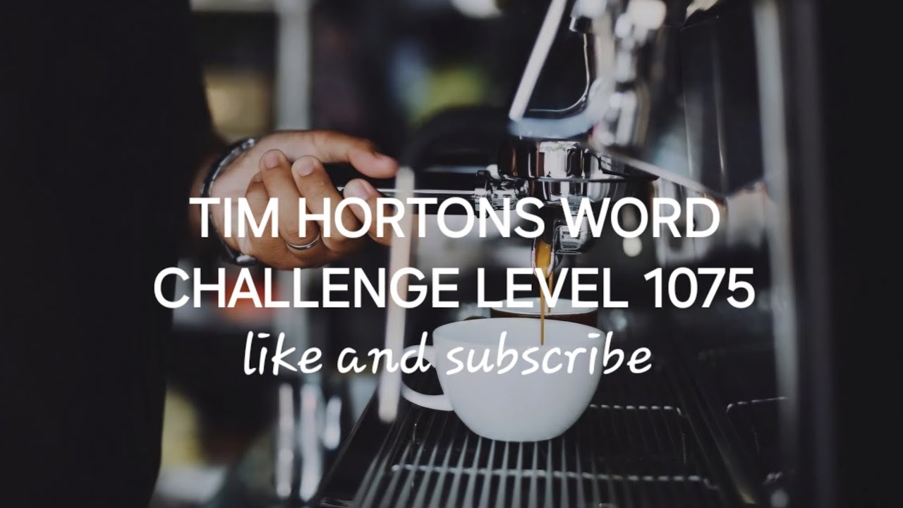 Tim Hortons Word Challenge Level 1075 #timhortons #free #newvideo # ...