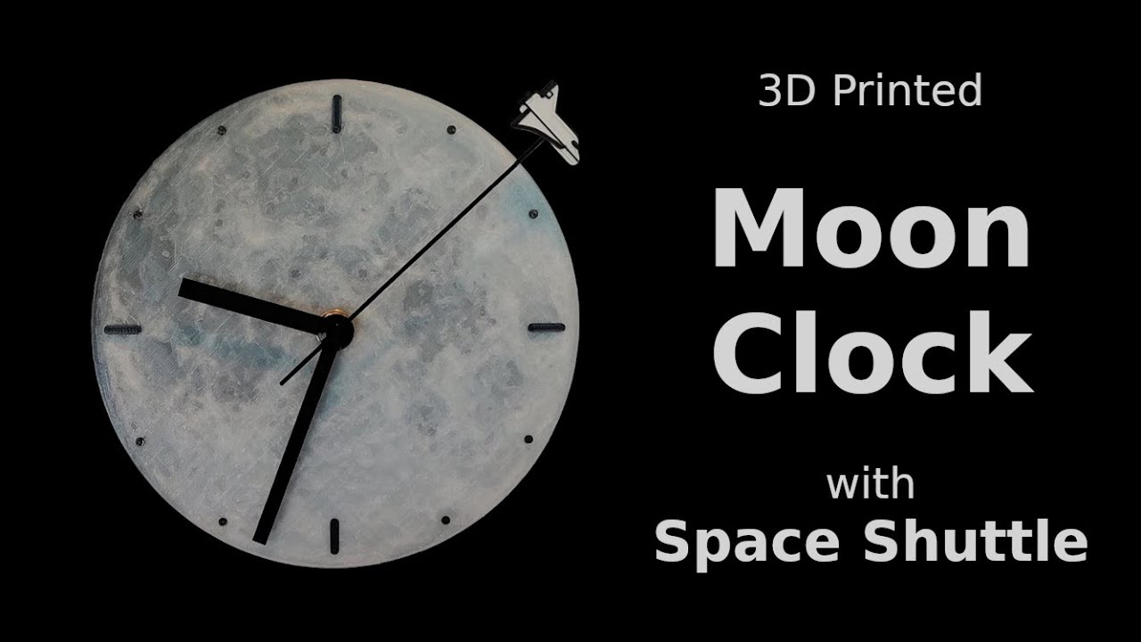 Glowing Moon Clock with Space Shuttle (3D Printed) - YouTube