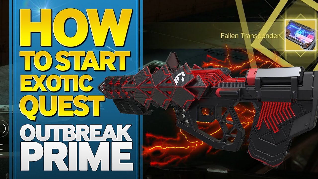 How to Start the Outbreak Prime Quest Destiny 2 - YouTube