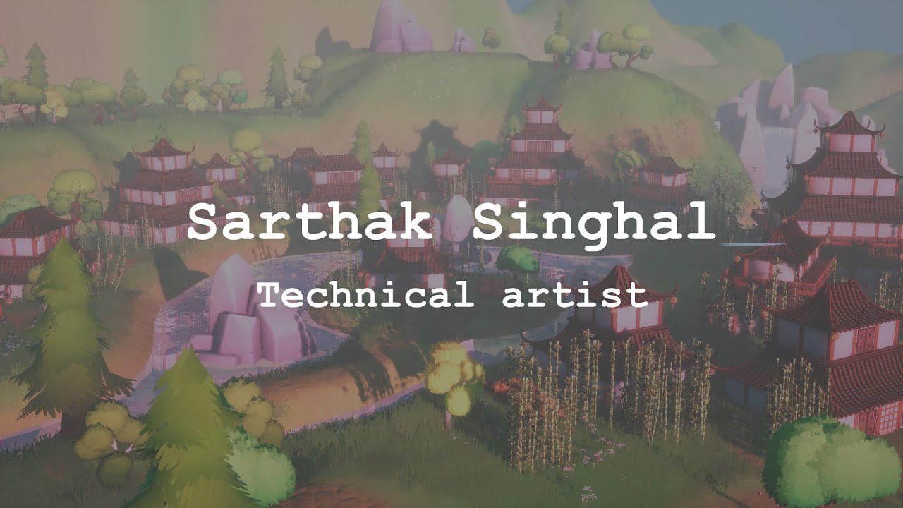 Sarthak Singhal | Technical Art Demo Reel - YouTube