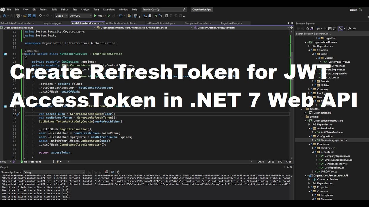 Create Refreshtoken For Jwt Accesstoken Net 7 Web Api Tutorial 17 Youtube