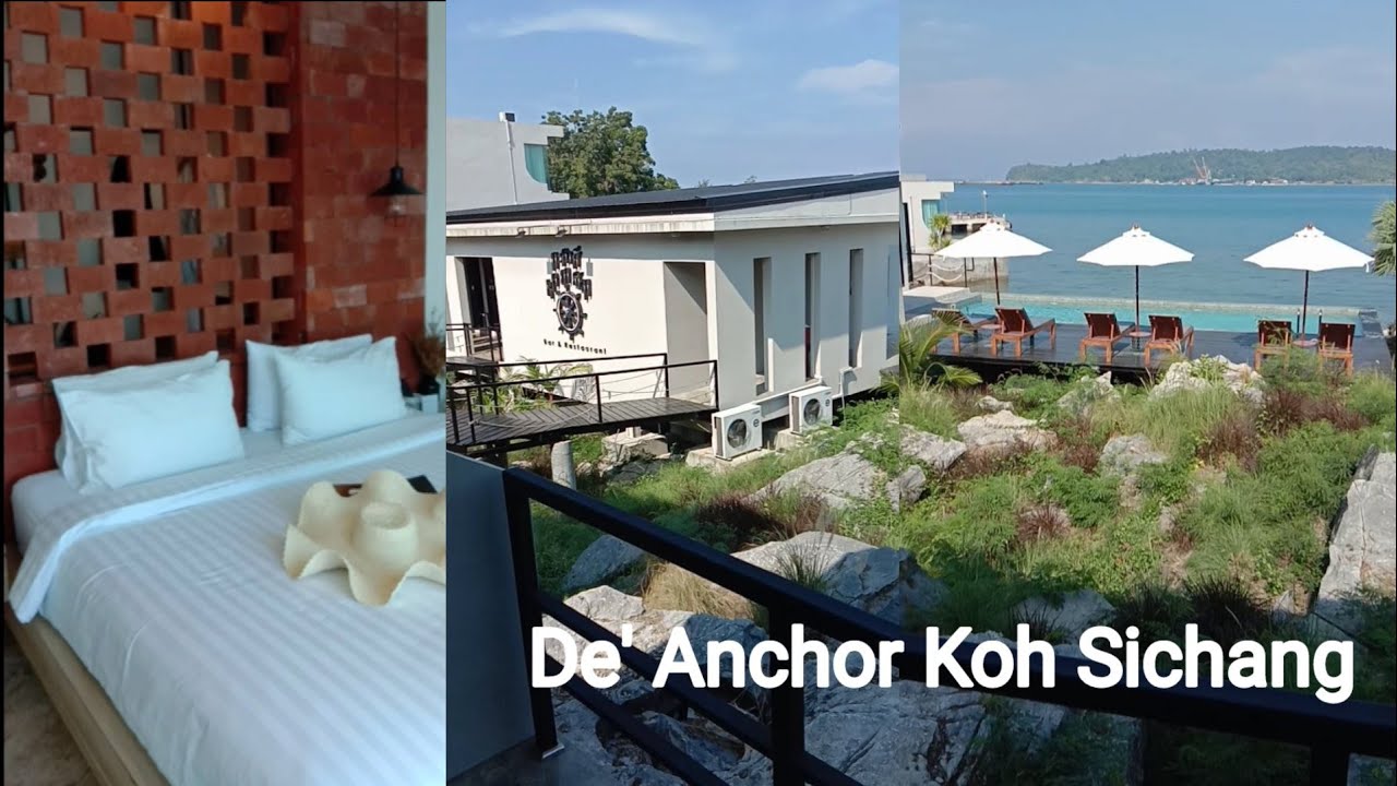 เดอร์แองเคอร์ (De'Anchor) เกาะสีชัง ที่พักสวย วิวโดนตา ราคาโดนใจ : EP ...