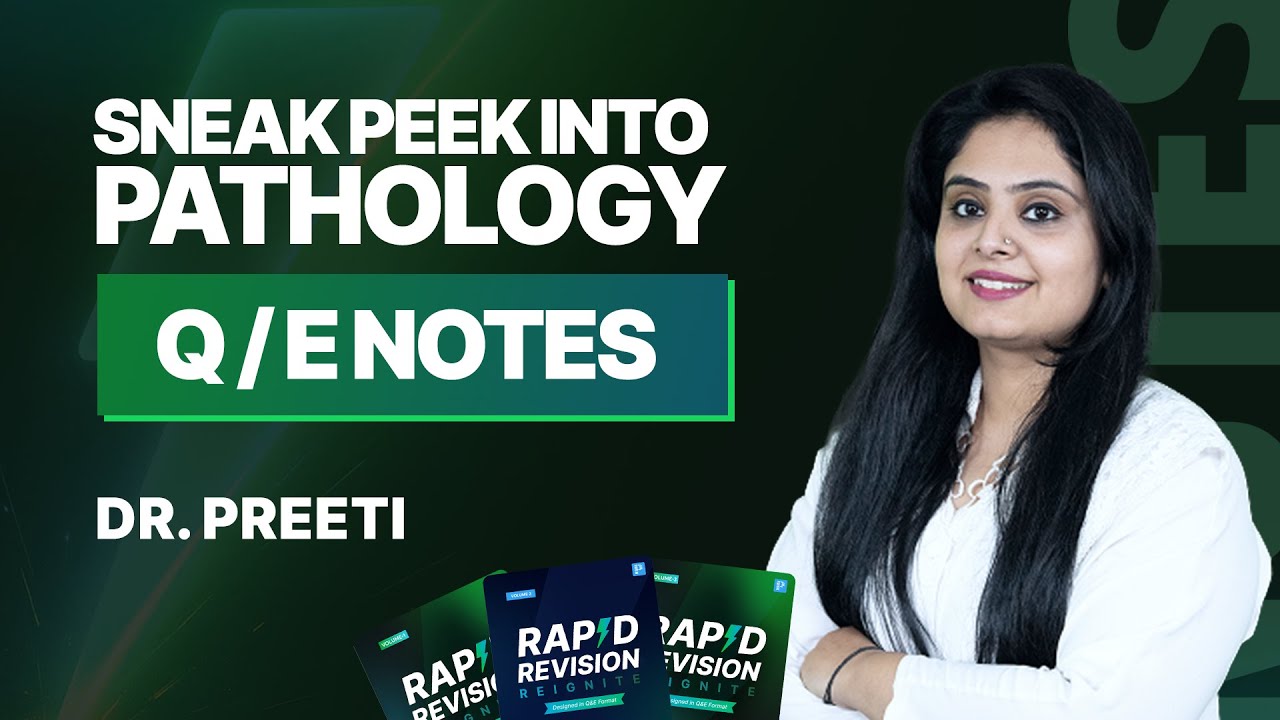 Sneak Peek into Pathology Q/E Notes with Dr. Preeti Sharma - YouTube