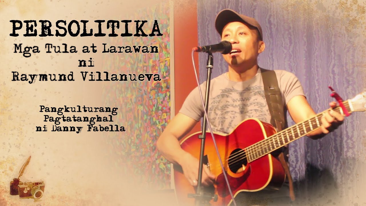 PERSOLITIKA: Pangkulturang Pagtatanghal ni Danny Fabella - YouTube