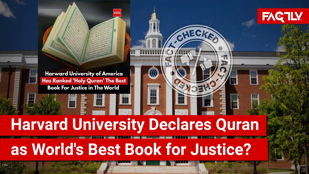 FACT CHECK: Has Harvard University Declared the Quran as the Best Book ...