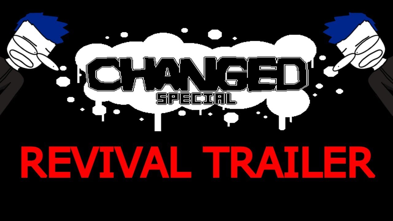 Changed Special Edition: Revival Trailer - YouTube