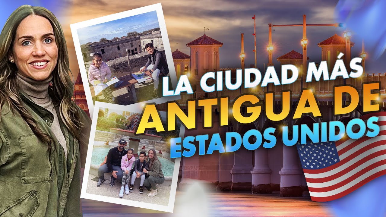 Qué hacer en San Agustin, Florida | La ciudad más antigua de los ...