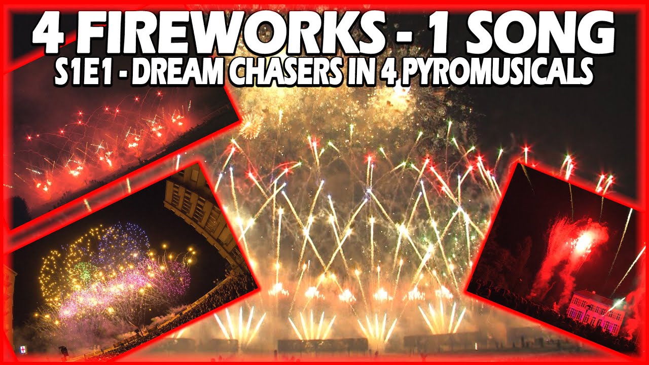 4 Fireworks - 1 Song: Dream Chasers - Feuerwerk - Feu d'Artifice ...