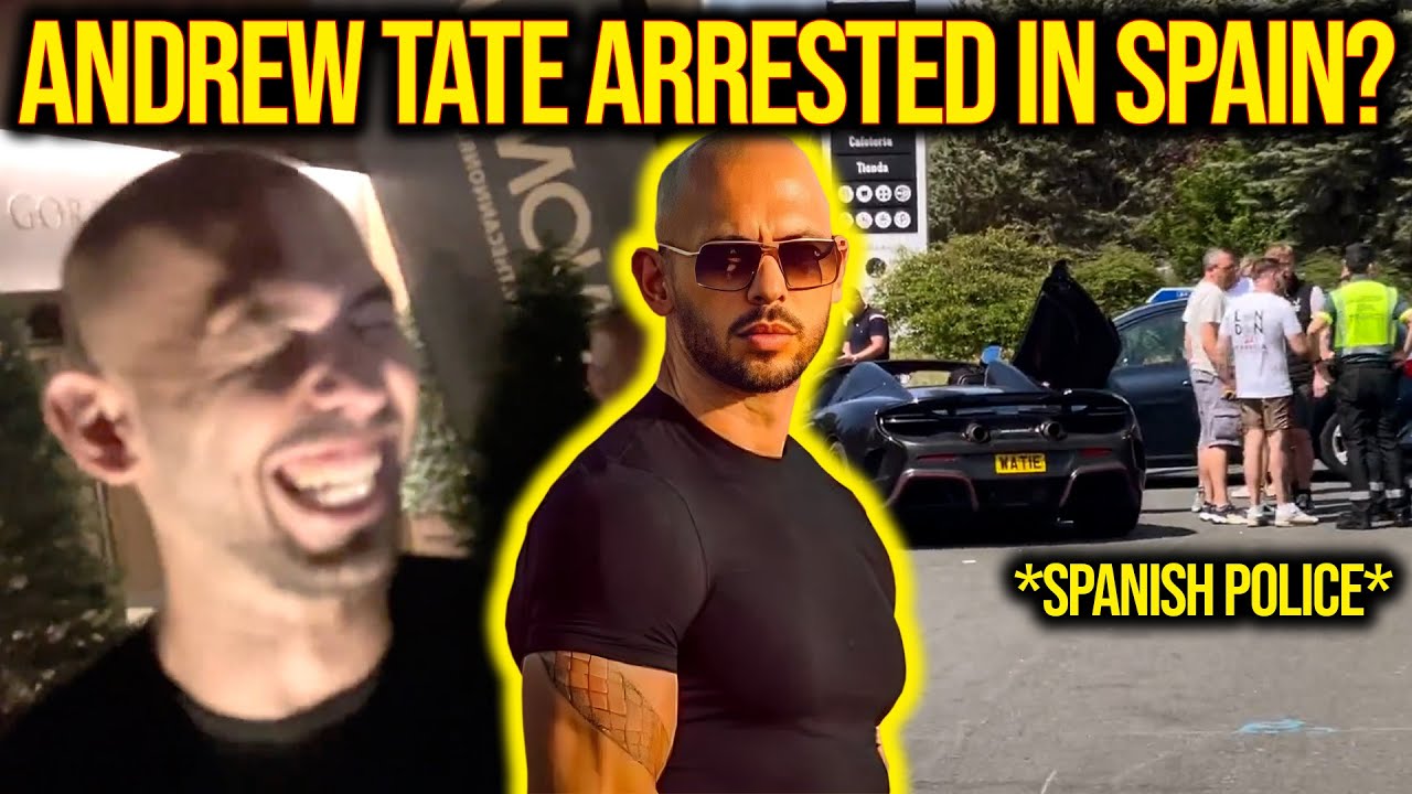 Was ANDREW TATE ARRESTED In Spain? | Tate Stories Ep.1 - YouTube