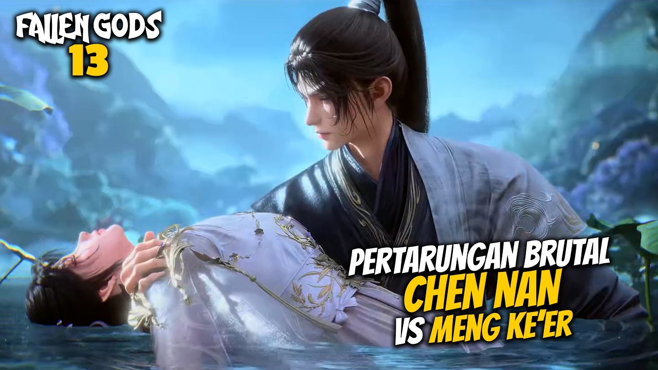 PERTARUNGAN BRUTAL CHEN NAN VS MENG KE'ER - ALUR CERITA DONGHUA Tomb of ...
