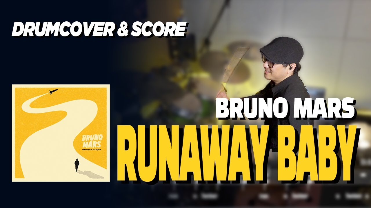Runaway Baby | Bruno mars | 드럼커버 & 드럼악보 | Drumcover & Score - YouTube