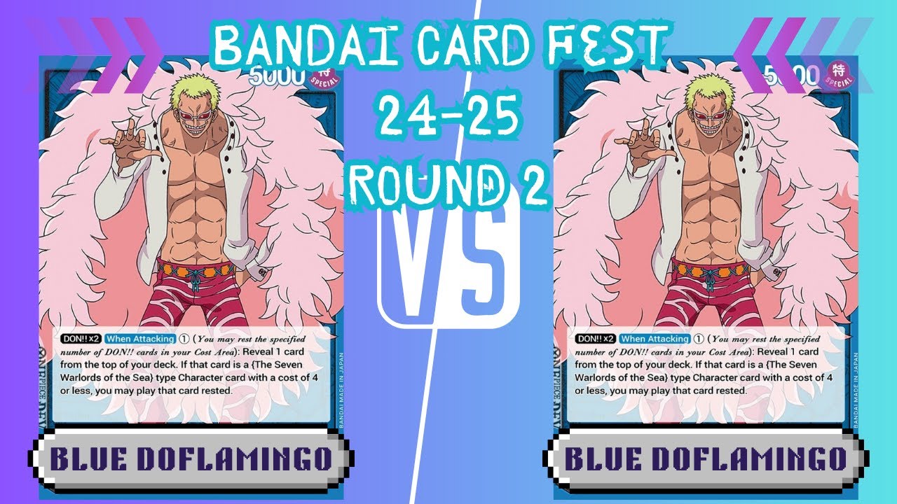 [BCF Kuala Lumpur Round 2] | OP01 Blue Doflamingo VS OP01 Blue ...