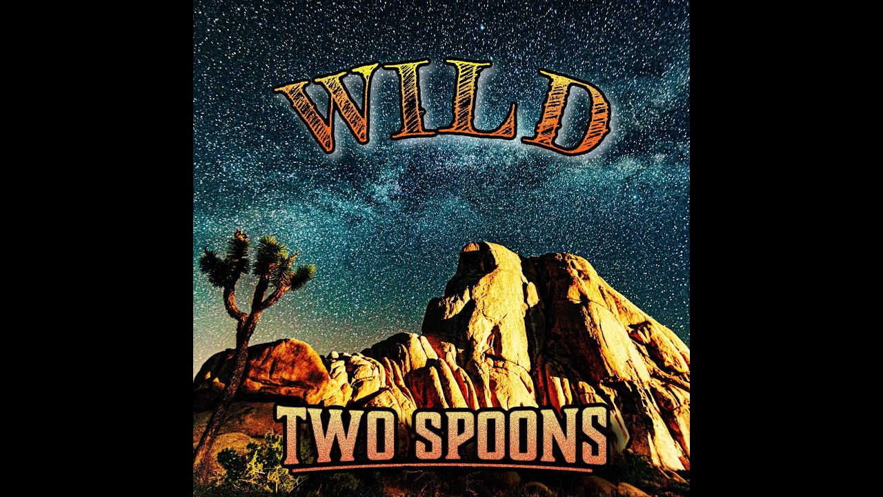 Two Spoons - Wild - Official Music Video - YouTube