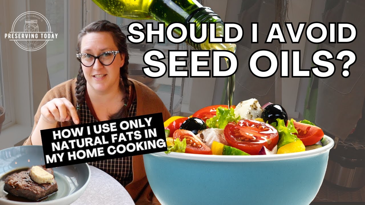 Swap Seed Oils for Natural Fats in Home Cooking - YouTube