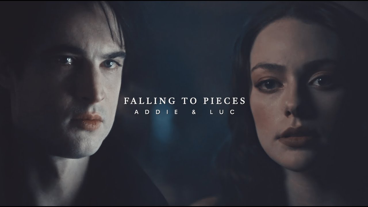Falling to Pieces | Addie & Luc - YouTube
