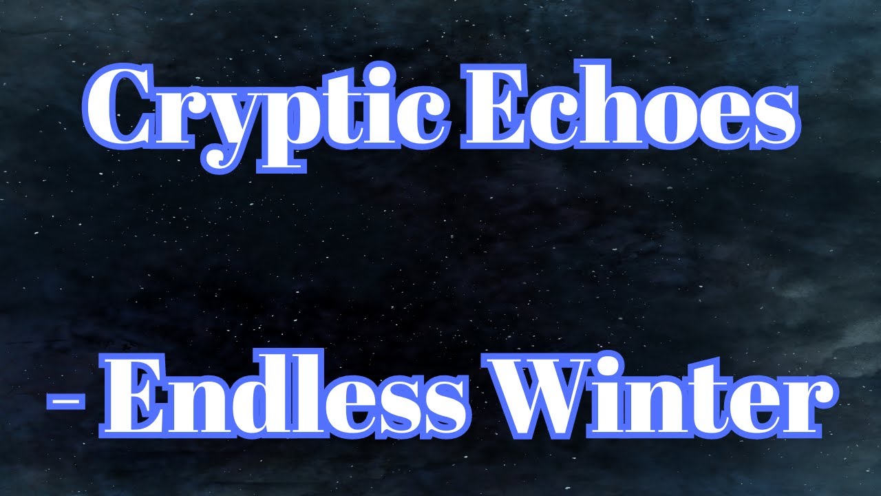 Cryptic Echoes - Endless Winter (Cold Wave / Dark Synth) - YouTube