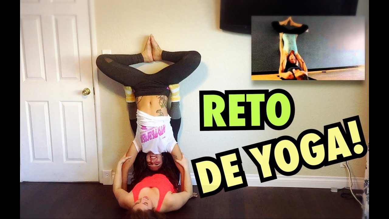 RETO DE YOGA! pt.2 - YouTube